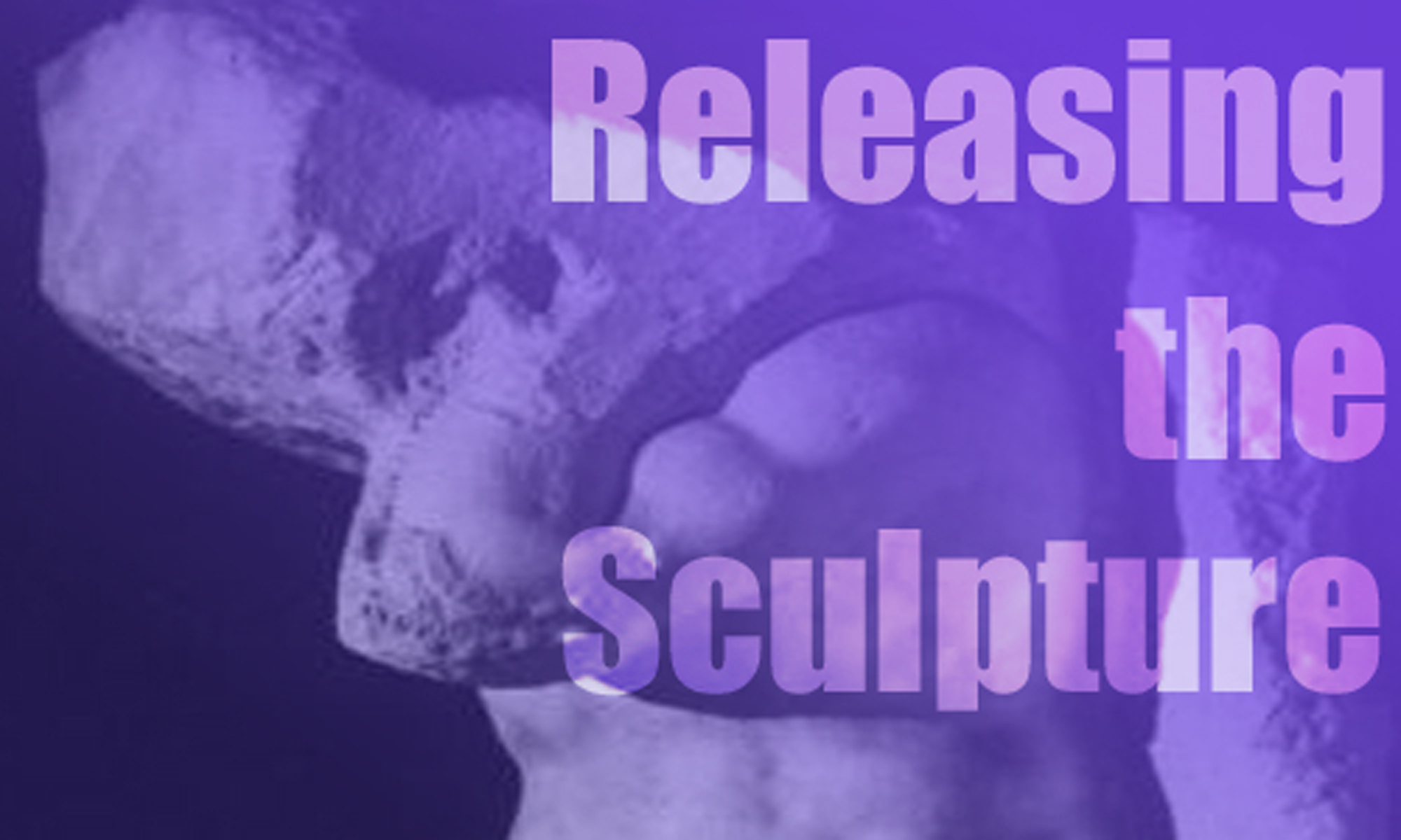 Releasing the Sculpture – Charlie Barber